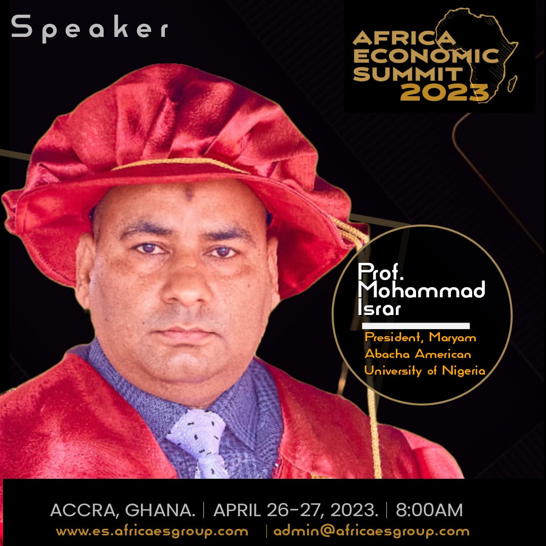 MAAUN President to participate at 2023 Africa Economic Summit - Maryam ...