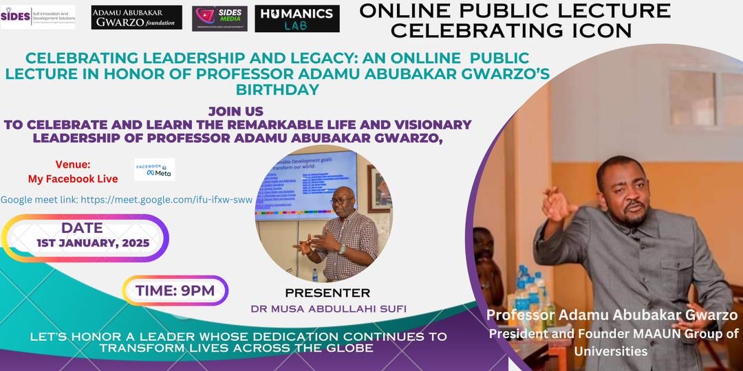 Online Public Lecture in Celebration of Professor Adamu Abubakar Gwarzo ...