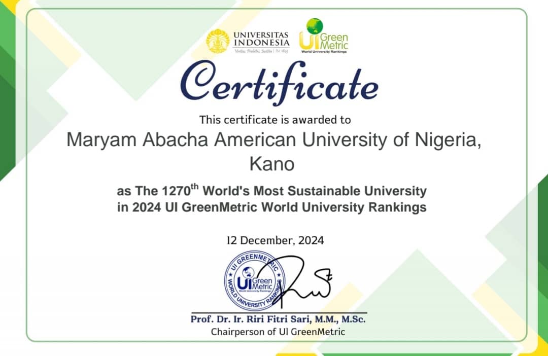 UI GreenMetric Ranks MAAUN-Kano, MAAUN Maradi among Most Sustainable ...