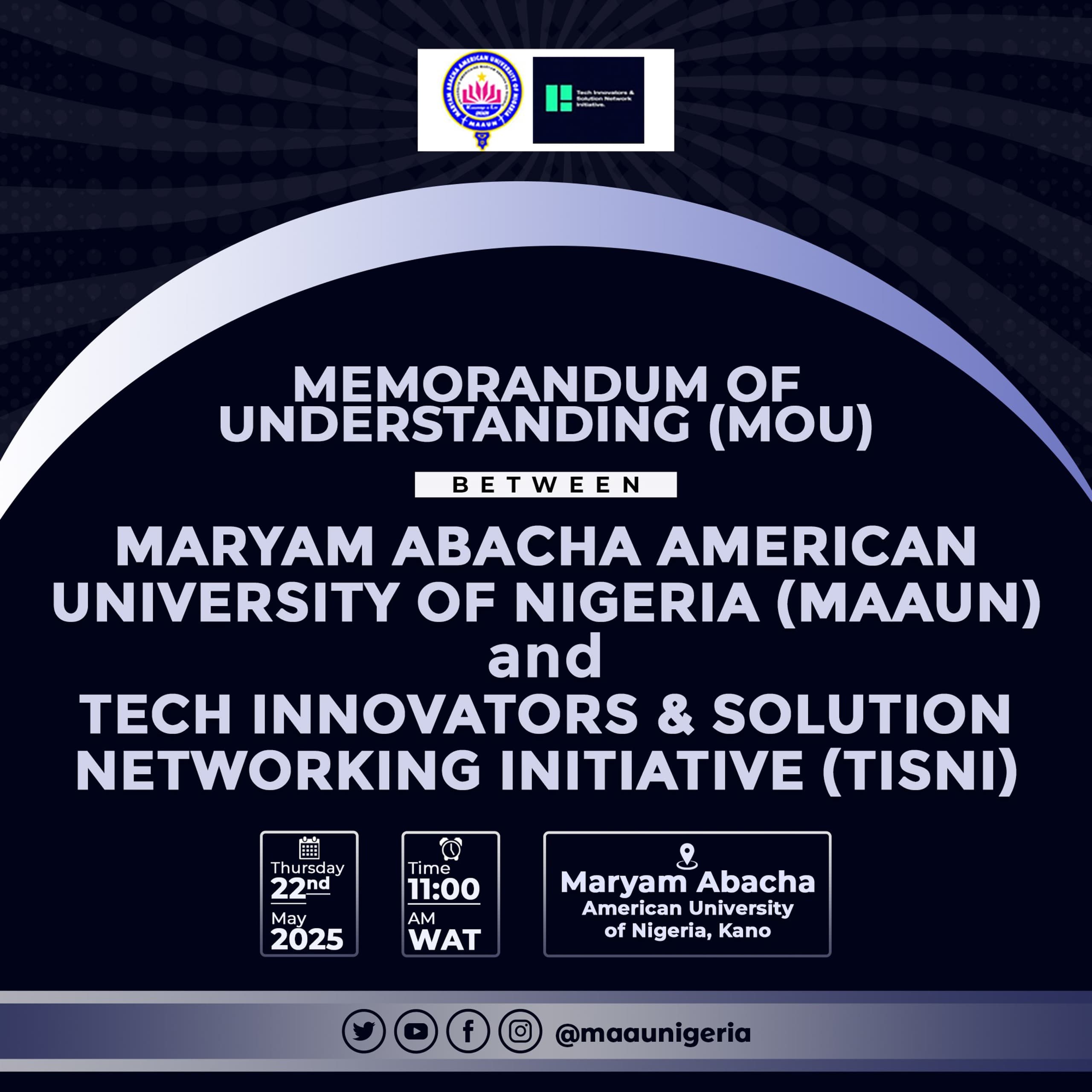 MoU Signing Ceremony between Maryam Abacha American University of Nigeria Tech Innovators ...