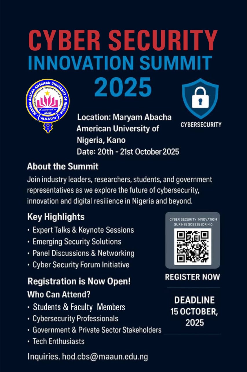 Cyber Security Innovation Summit 2025 - Maryam Abacha American University of Nigeria